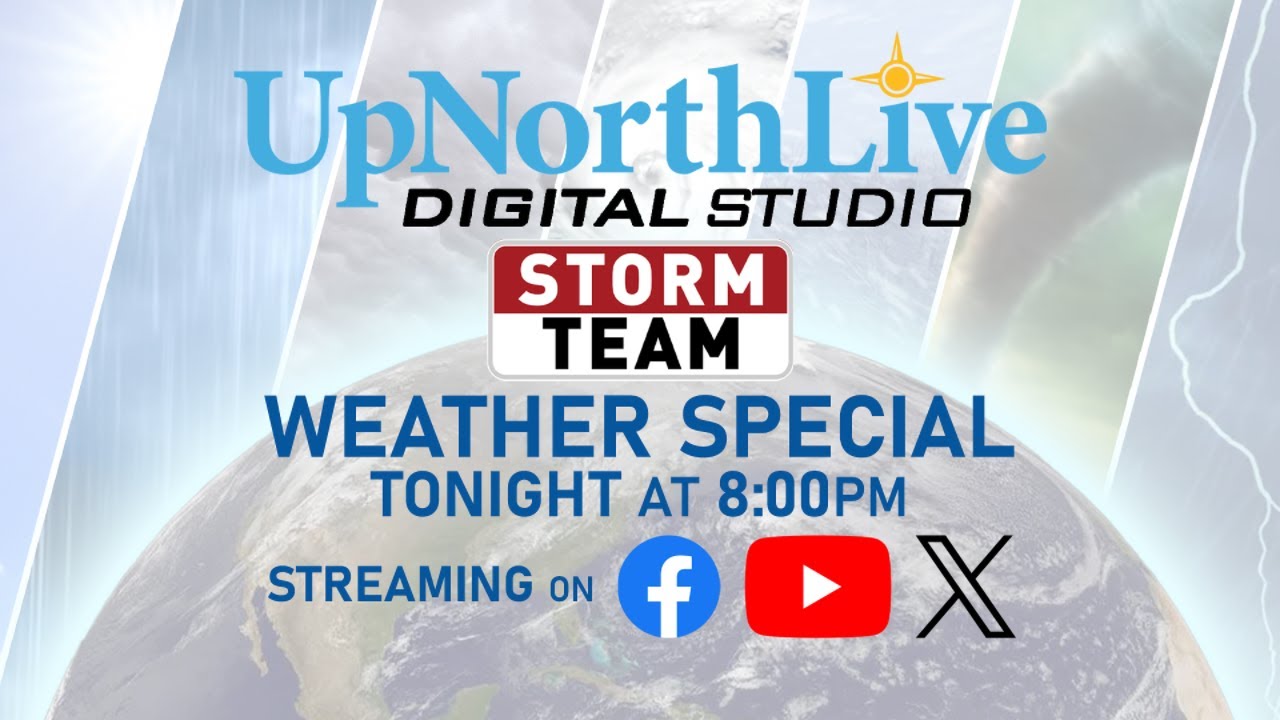 UpNorthLive Storm Team Weather Special - YouTube
