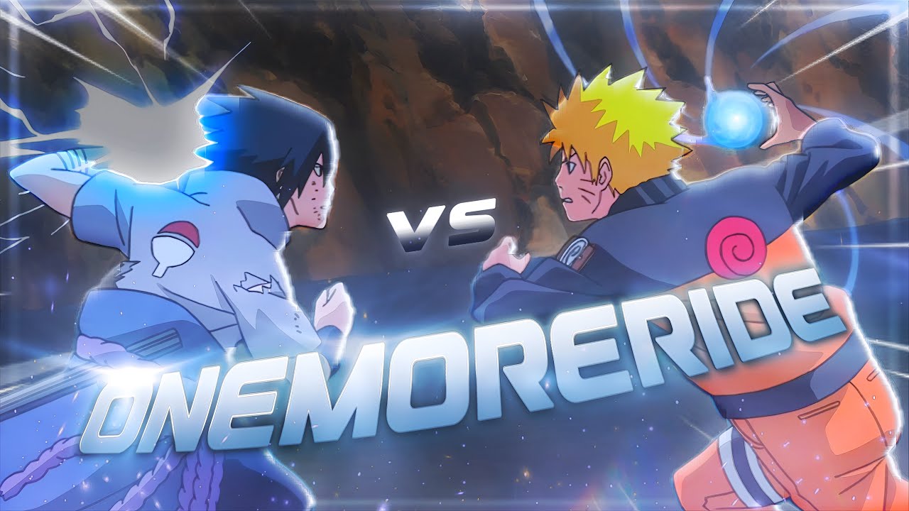 NARUTO"Naruto vs sasuke"-One More Ride[Edit/AMV]!!Alight motion - YouTube