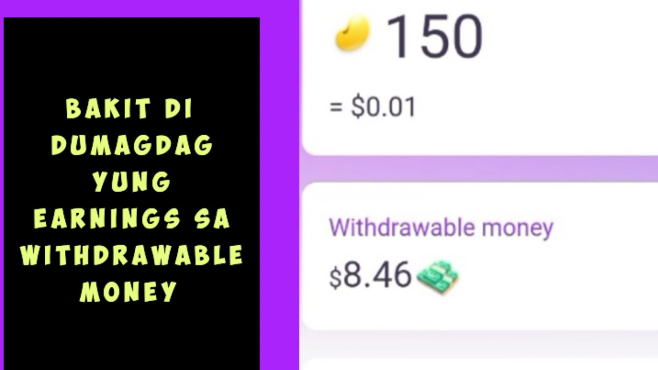 Bakit di dumagdag Yung earnings sa withdrawable money by manelien - YouTube