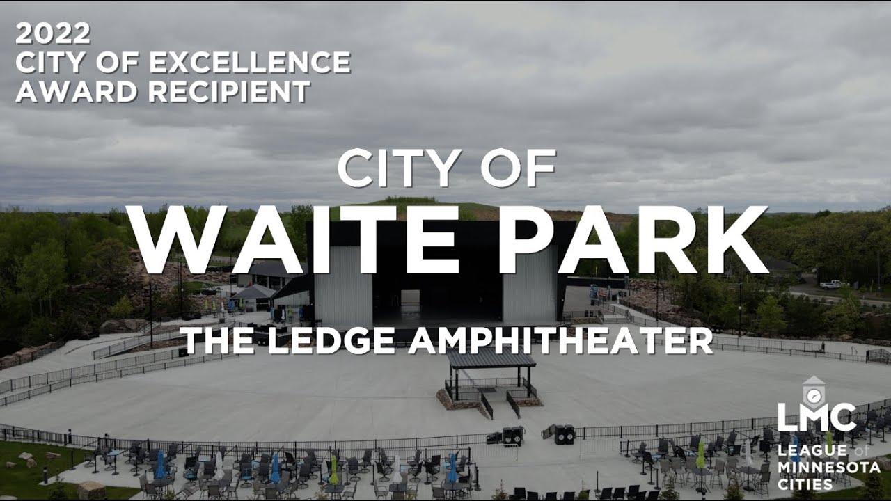 2022 City of Excellence Award: City of Waite Park - YouTube