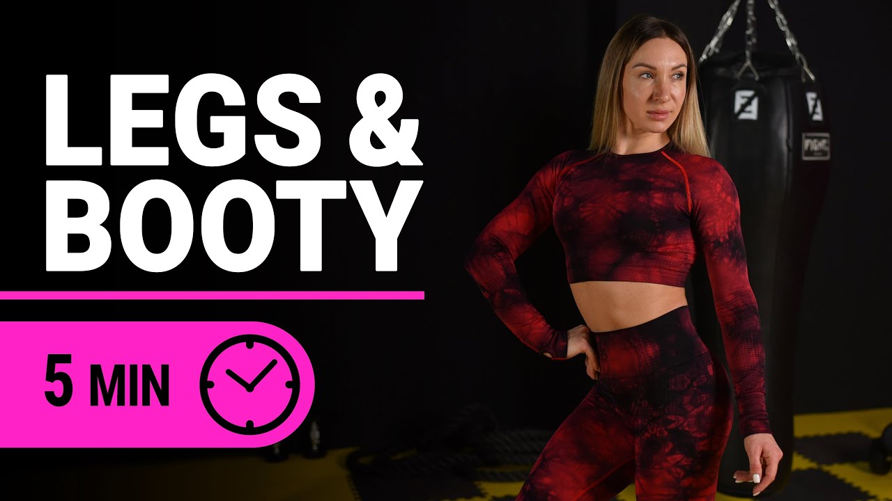 5 Min Legs And Booty Workout Youtube