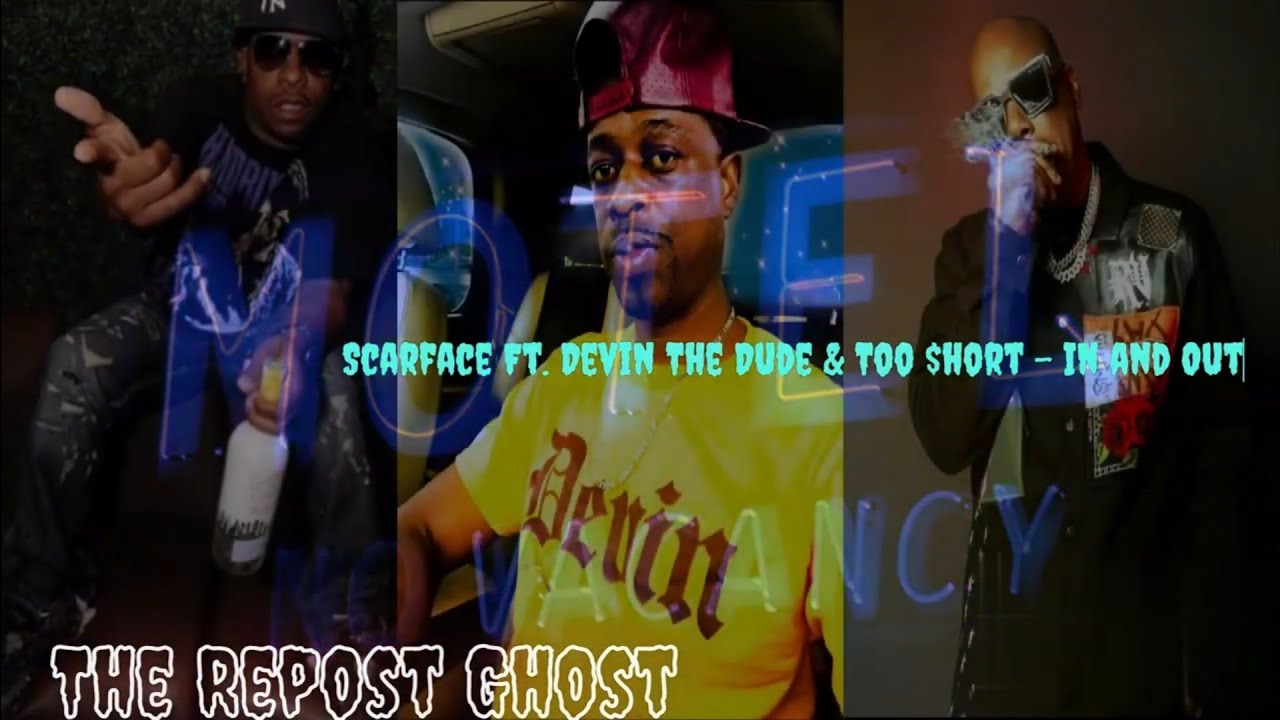 ScarFace Ft. Devin The Dude & Too $hort - In and Out - YouTube