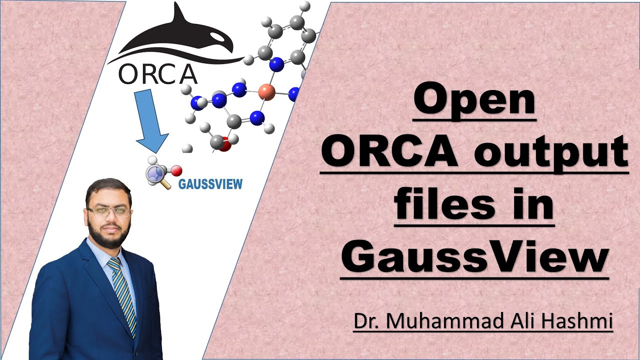 Visualize ORCA Output Files Using GaussView 🔍 | Easy Guide for ...