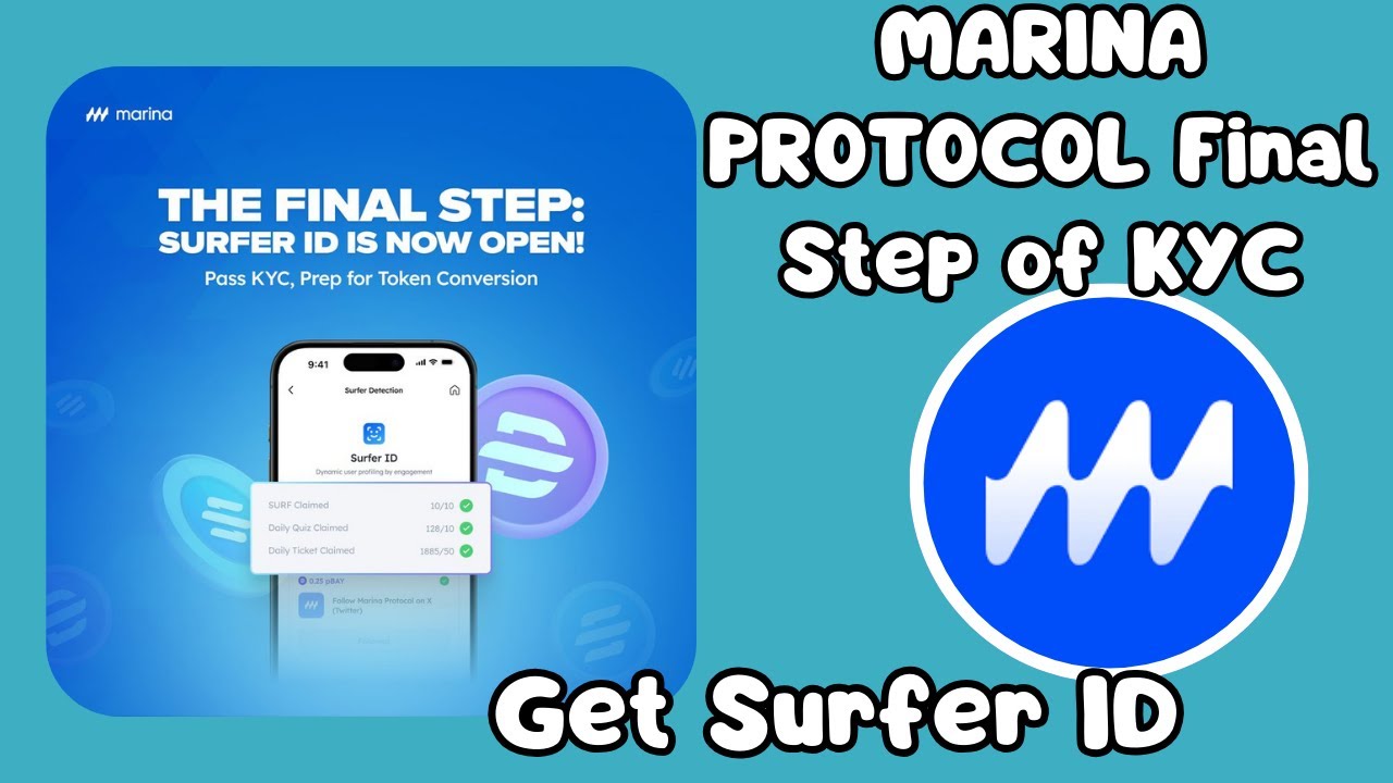 Marina Update, Get Surfer ID | MARINA PROTOCOL Final Step of KYC ...