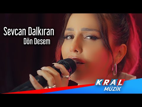 Sevcan Dalkıran - Dön Desem (Kral Akustik)