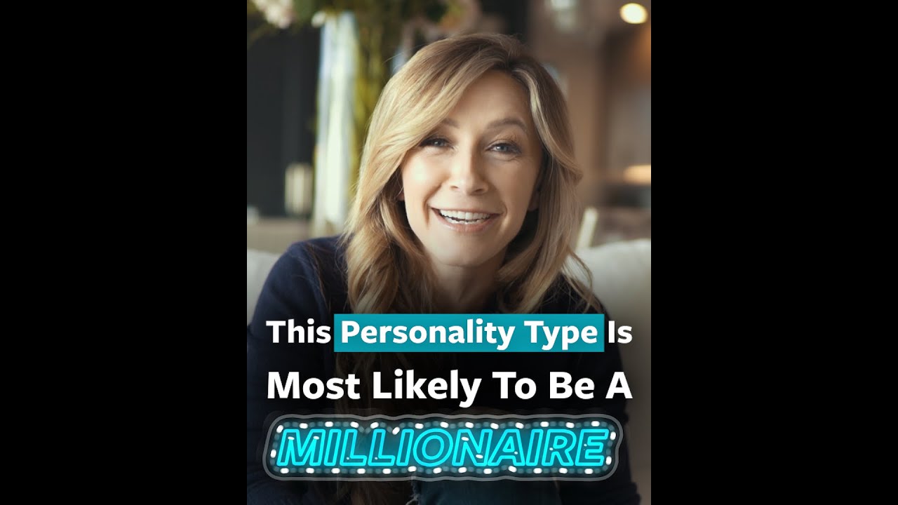This Personality Type Is Most Likely To Be A Millionaire - YouTube