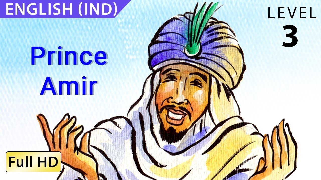 Prince Amir: Learn English (IND) with subtitles - Story for Children ...