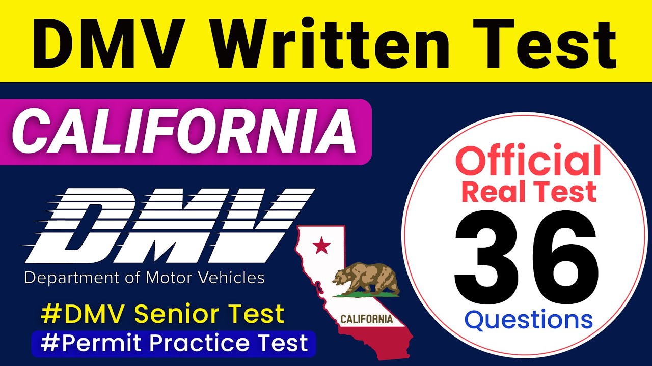 California DMV Written Test 2024 | 36 Official Real Test Questions ...