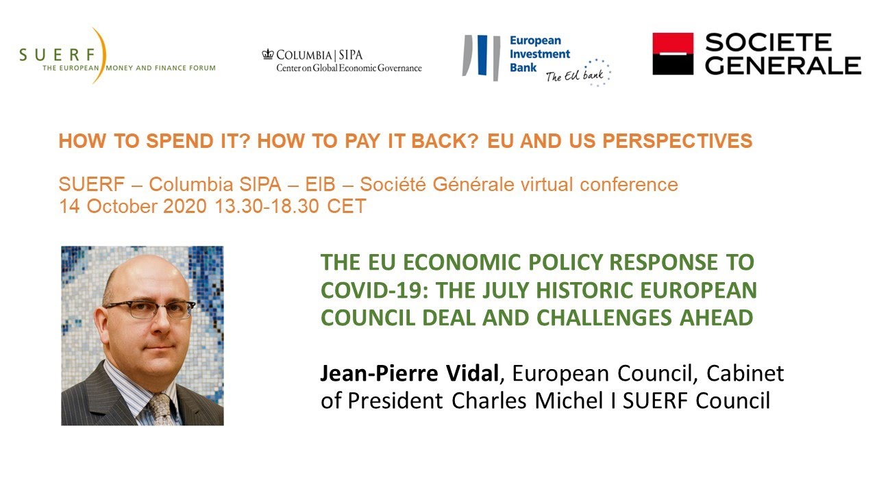 SUERF New York 2020 - Jean Pierre Vidal - EU response to COVID-19 July ...