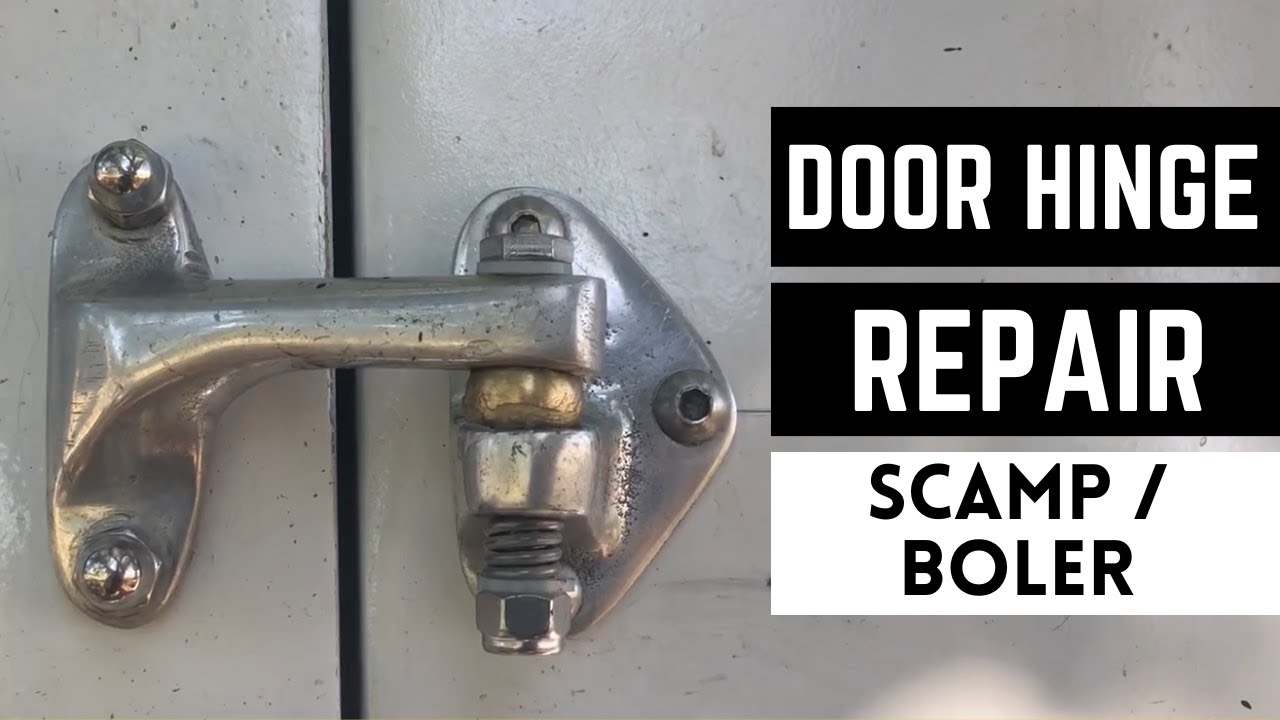 Boler and Scamp Door Hinge Repair // 13ft boler Trailer - Full Time ...