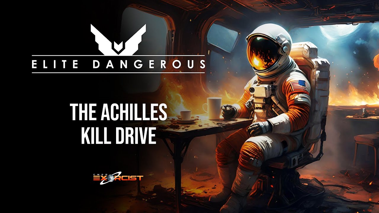 ELITE DANGEROUS - The Achilles Kill Drive - YouTube