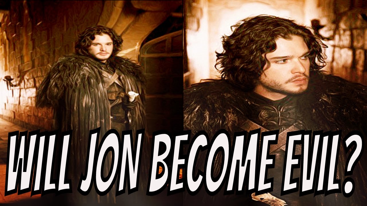 Game of Thrones - WILL JON BECOME EVIL?? - YouTube