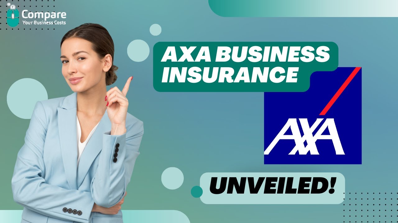 Axa Business Insurance Unveiled: All You Need to Know - YouTube
