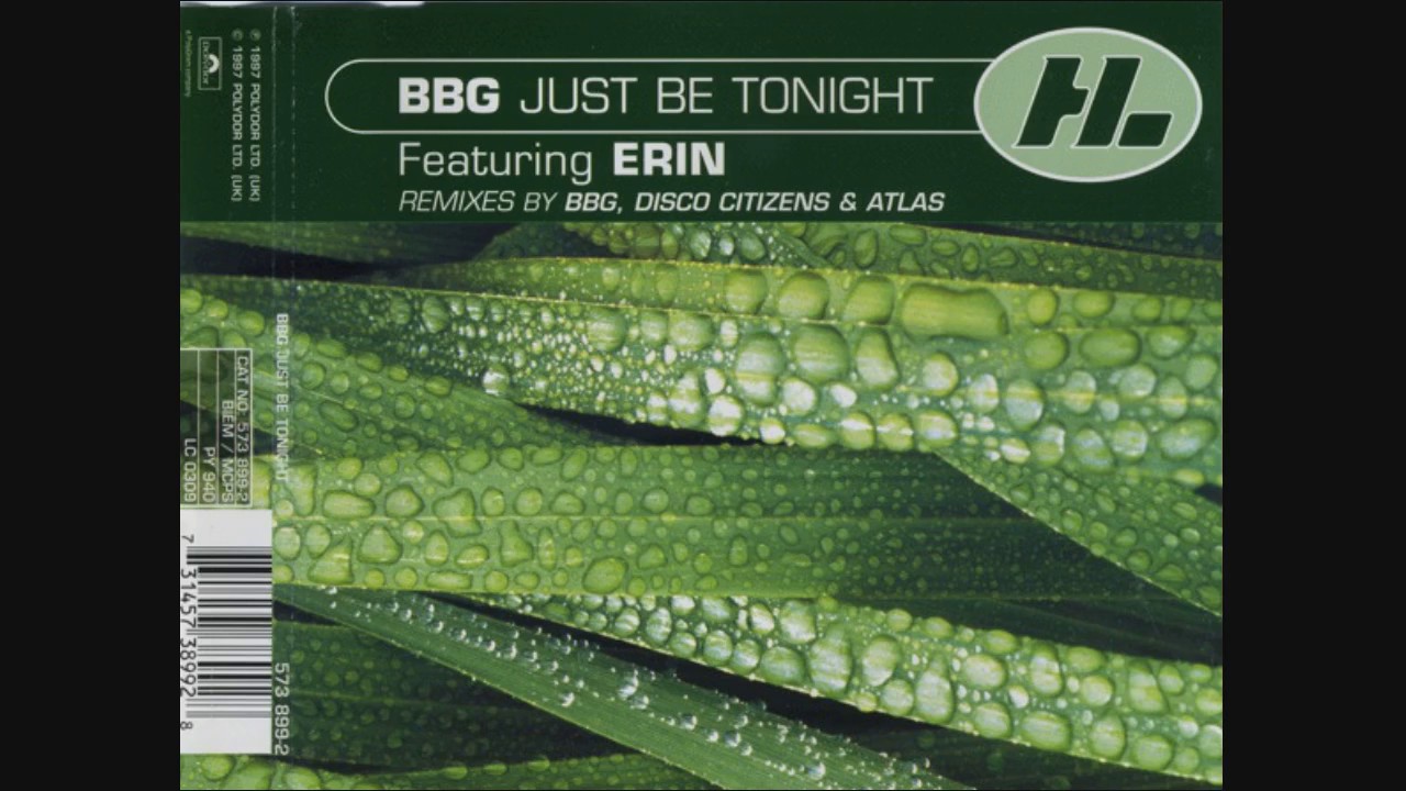BBG Feat. Erin - Just Be Tonight (BBG Universal Mix) - YouTube