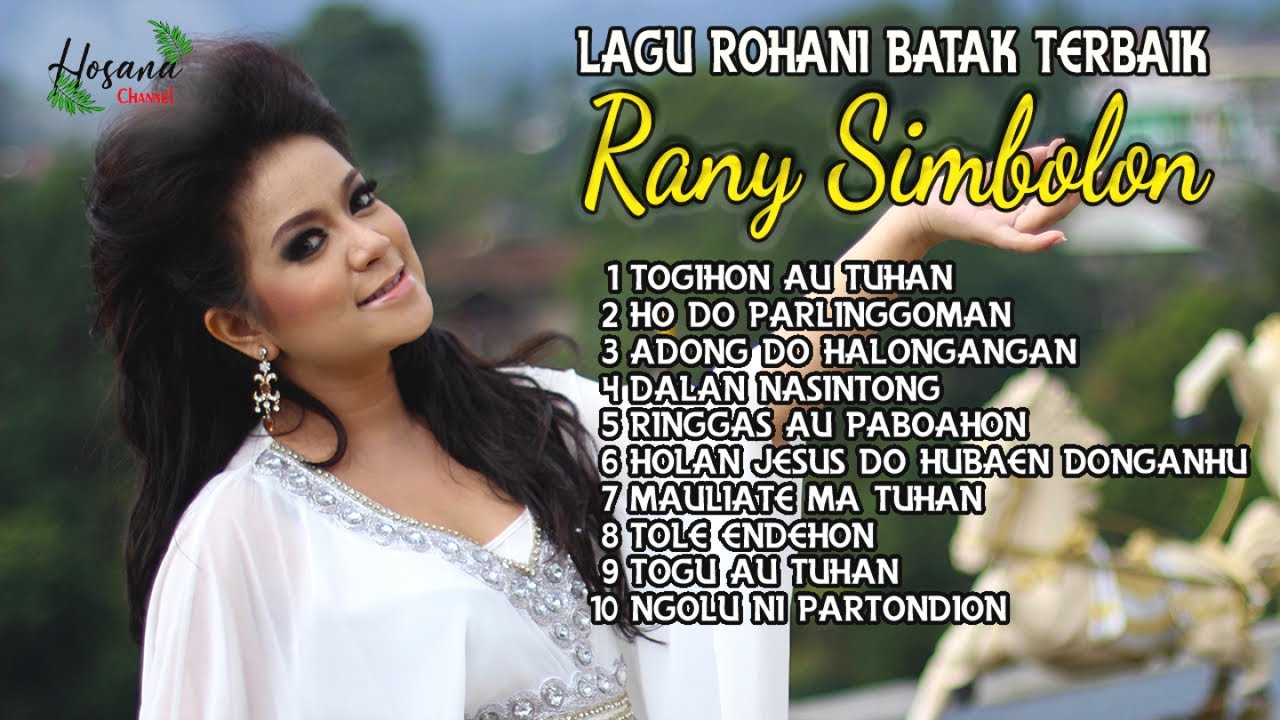 Rany Simbolon - Lagu Rohani Batak Rany Simbolon - YouTube