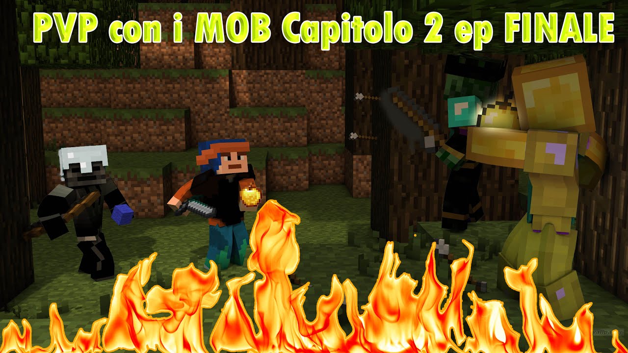 PVP con i MOB Capitolo 2 ep 30 La boss fight finale 2 VS 2 - YouTube