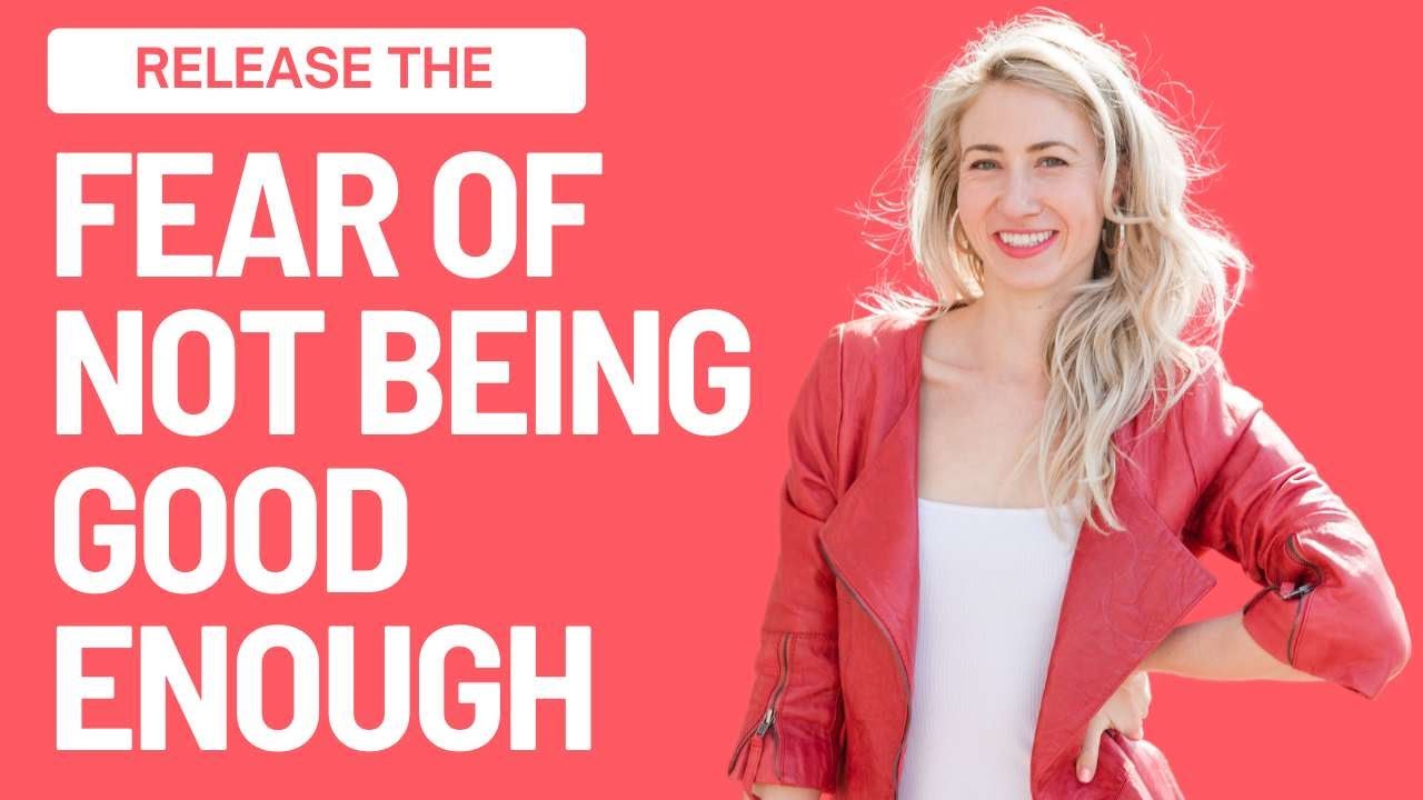 Release the Fear of Not Being Good Enough | must watch for creatives ...