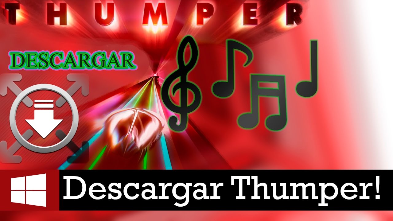 Descargar Thumper PC! [Full] [Español] - YouTube