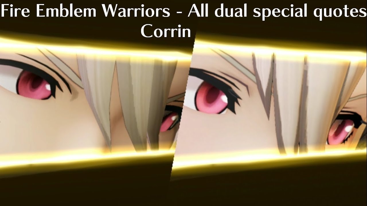 Fire Emblem Warriors - ALL Corrin Dual Special Quotes - YouTube