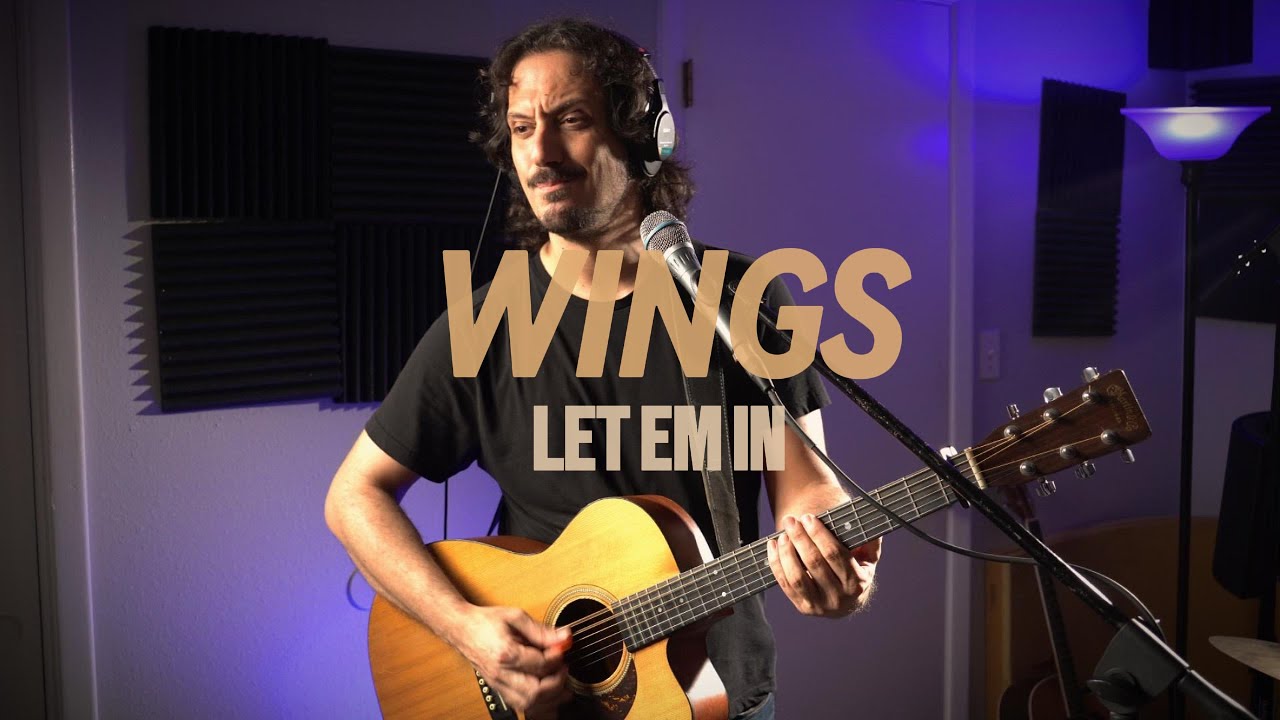 Paul McCartney And Wings - Let Em In (Acoustic Cover) - YouTube