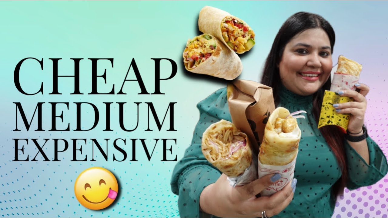 Trying out CHEAP vs MEDIUM vs EXPENSIVE Rolls🌯 | Ridhima Trivedi - YouTube