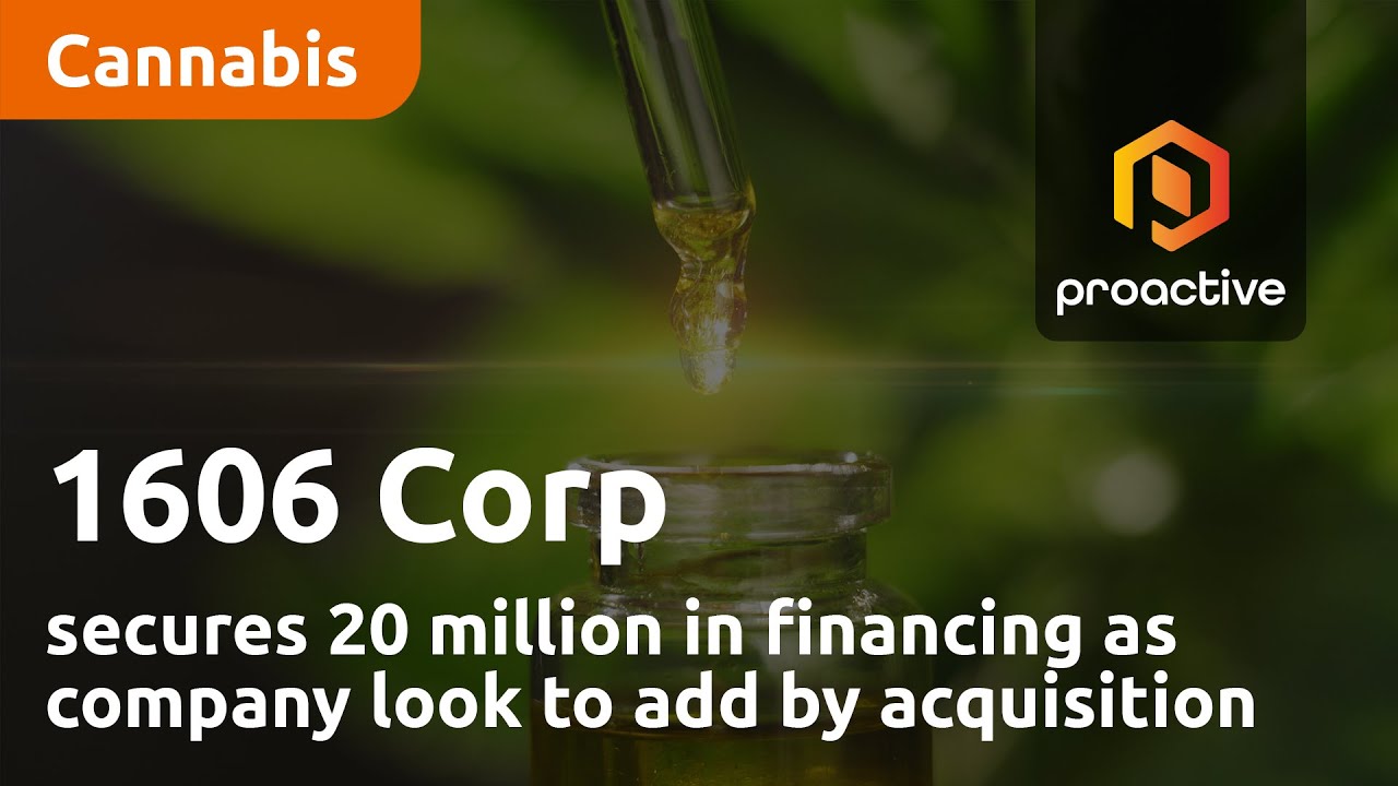 1606 Corp secures $20 million in financing as it looks to grow through ...
