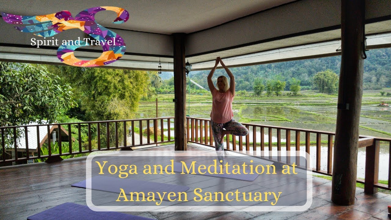 Meditation and Yoga at Amayen Sanctuary - YouTube