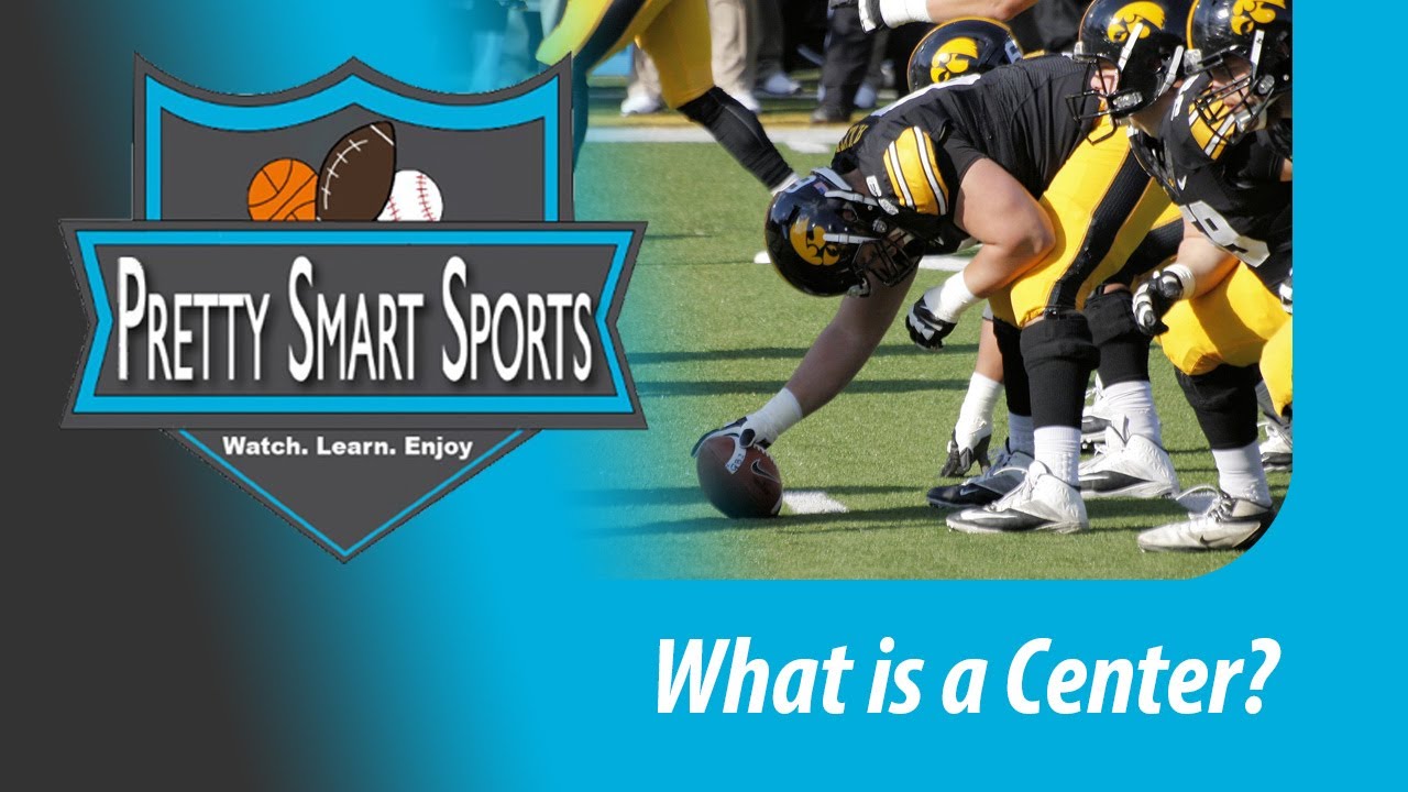 Football: What is a Center? - YouTube