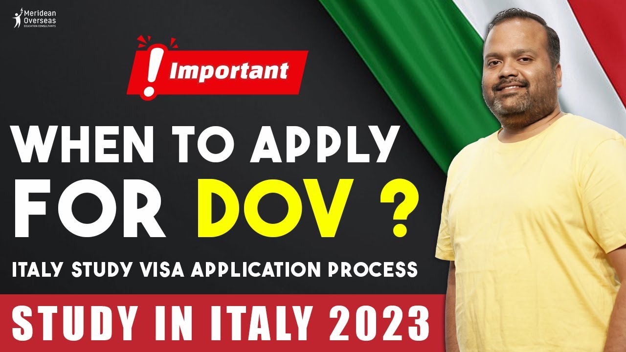 DOV Process for Italy | Apply for Italy Student Visa | September Intake ...