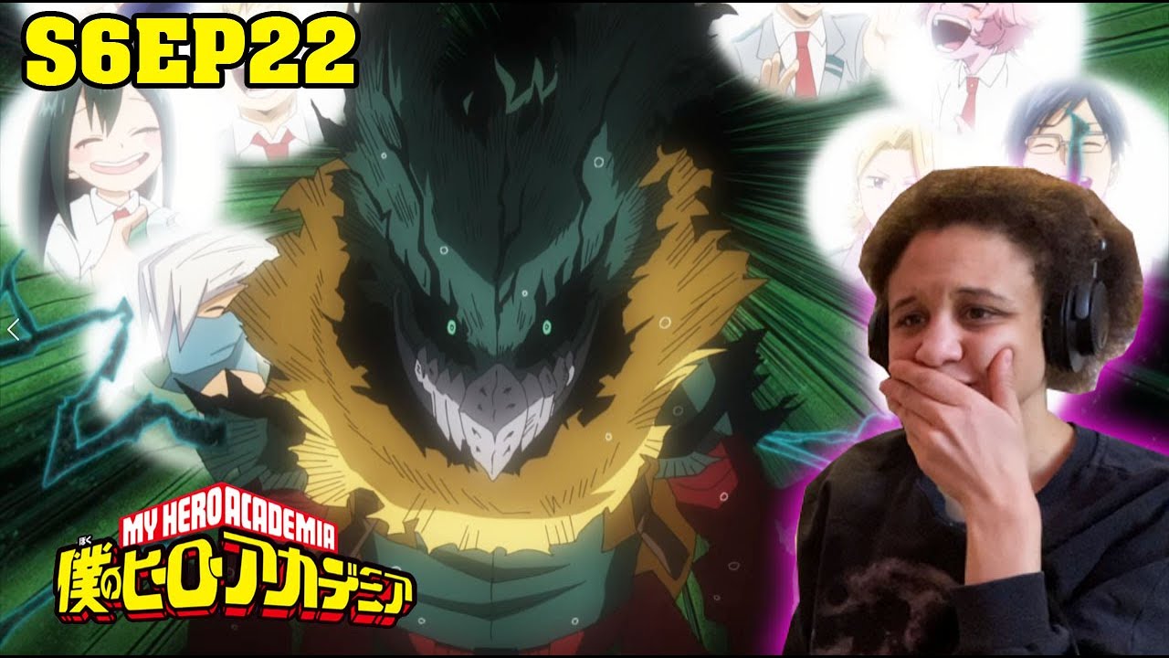 BRING DEKU HOME !! - My Hero Academia Season 6 episode 22 reaction ...