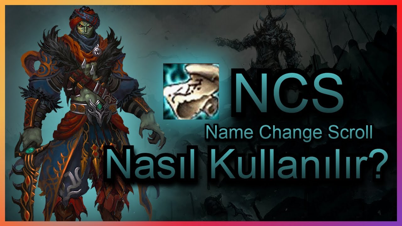 Knight Online | NCS (Name Change Scroll) NASIL KULLANILIR? - YouTube