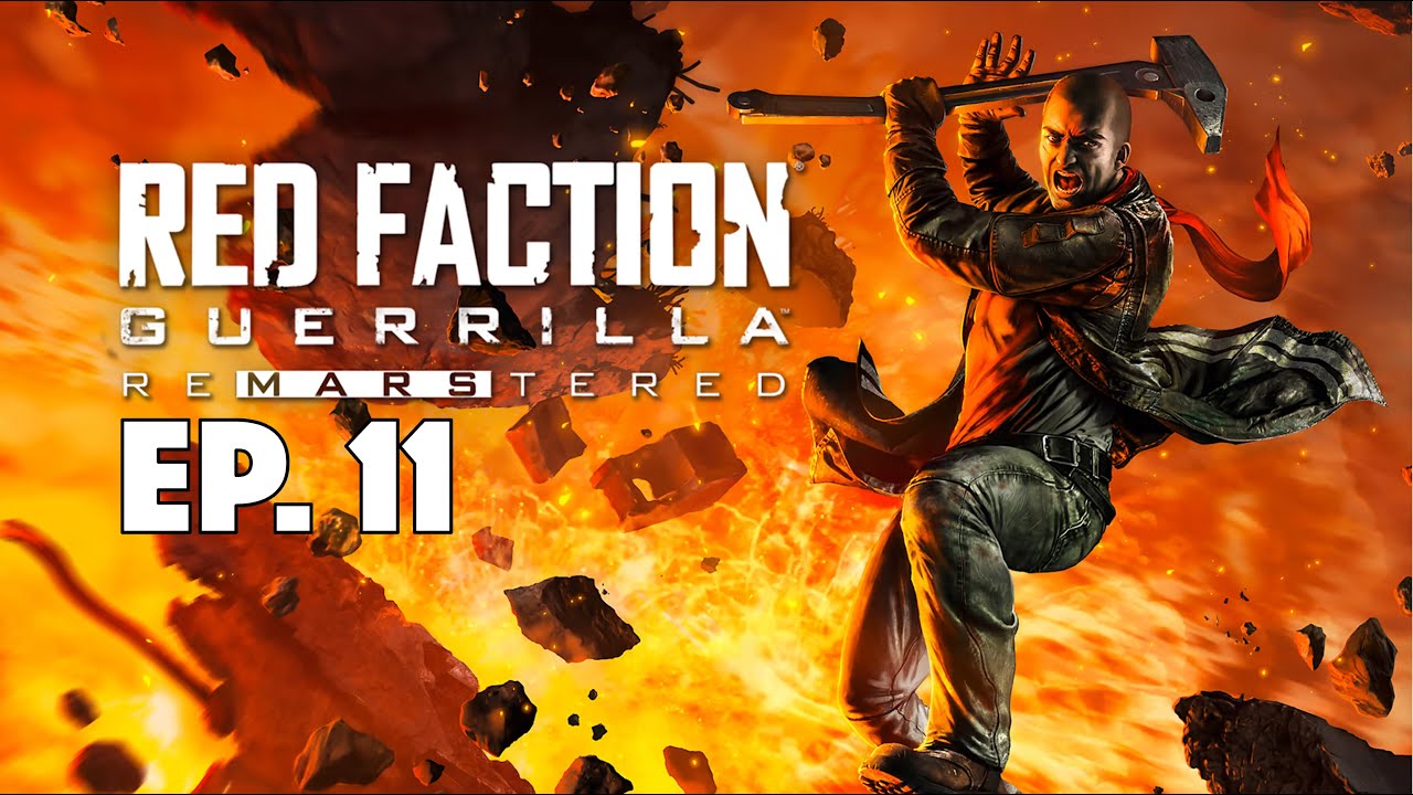 Red Faction - Guerrilla - Ep. 11 - They called in the TANKS! - YouTube