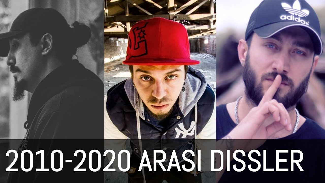 TÜRKÇE RAP DİSS ŞÖLENİ (2010-2020 YILLARA GÖRE DİSSLER) - YouTube