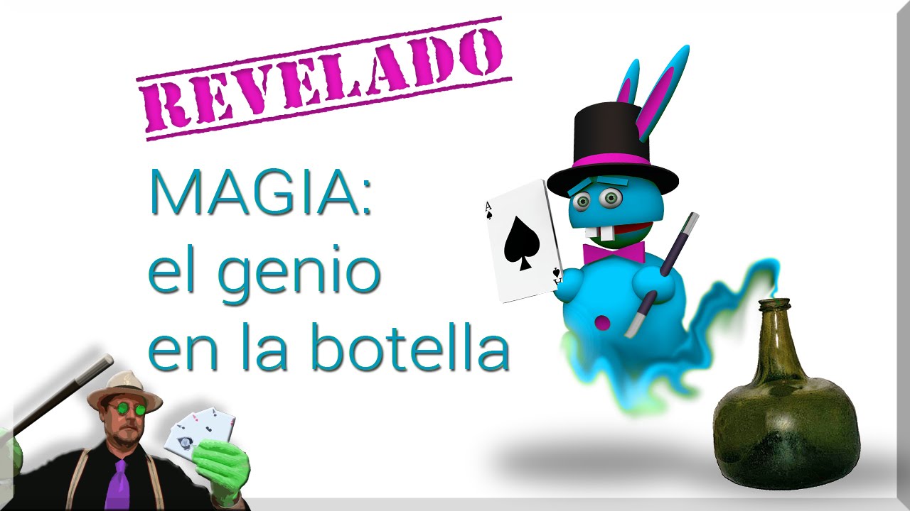 SUPER TUTORIAL EL Genio en la Botella MAGIA Magic Tutorial: The Genie ...