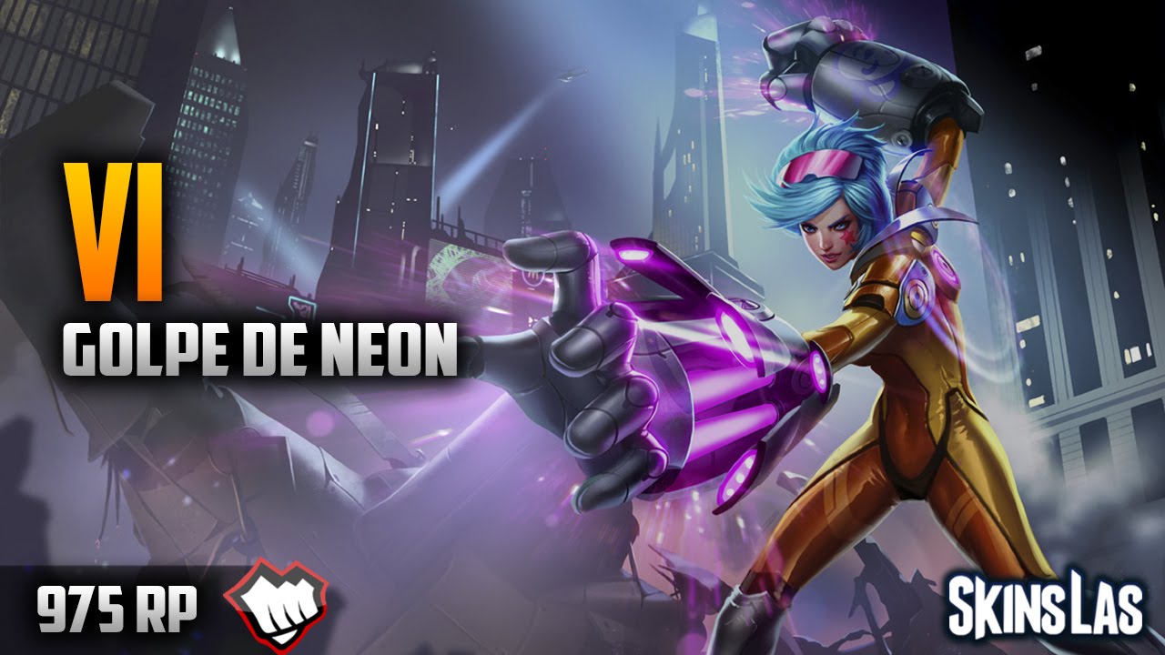 Vi Golpe De Neon | League Of Legends | Skin Audio Latino [HD] #LOL ...