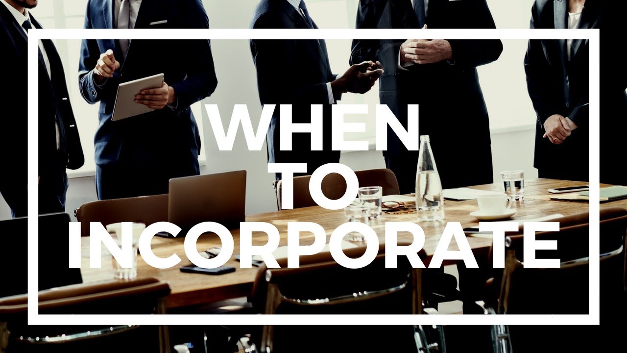 When should you incorporate your company? - YouTube