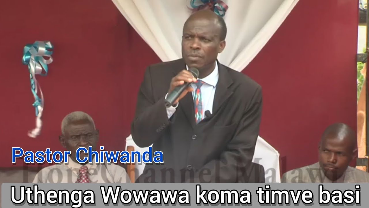 UNALOWA BWANJI - Pastor Chiwanda - YouTube