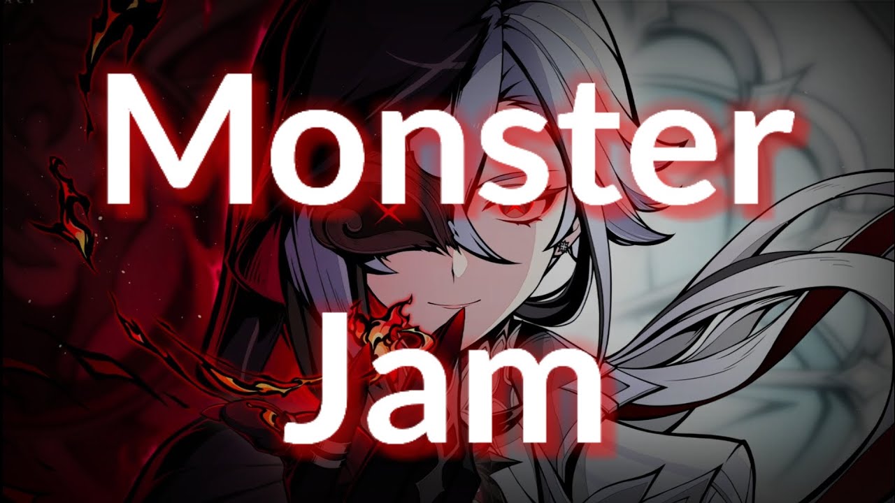 Nightcore - Monster Jam (lyrics) - YouTube