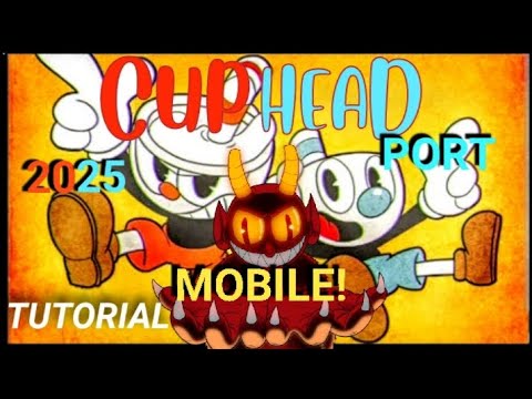 TUTORIAL DE COMO BAIXAR O NOVO PORT DE CUPHEAD | FEITO POR DAN COOPER! (mesmo criador do outro ...