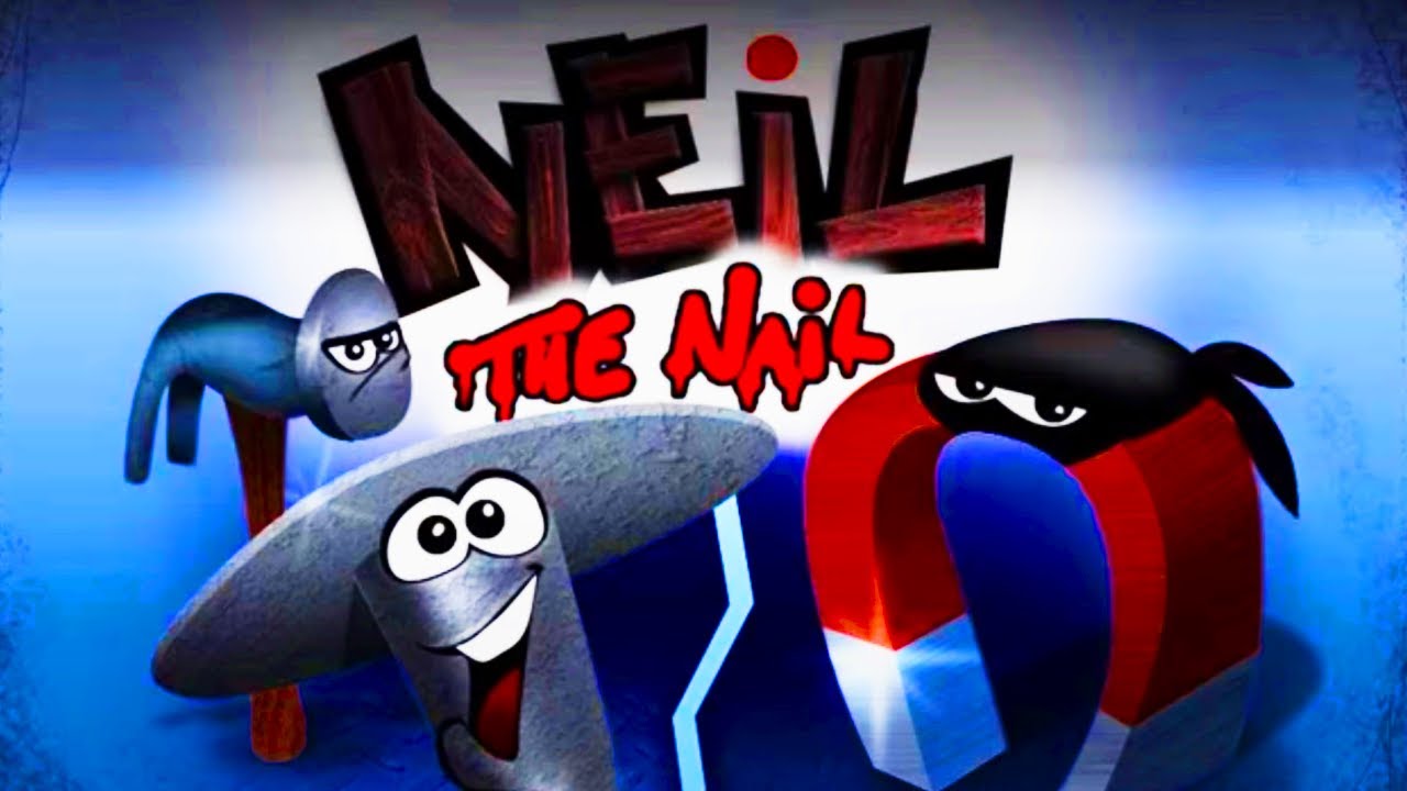 CLEVER LITTLE NAIL - Neil the Nail - YouTube