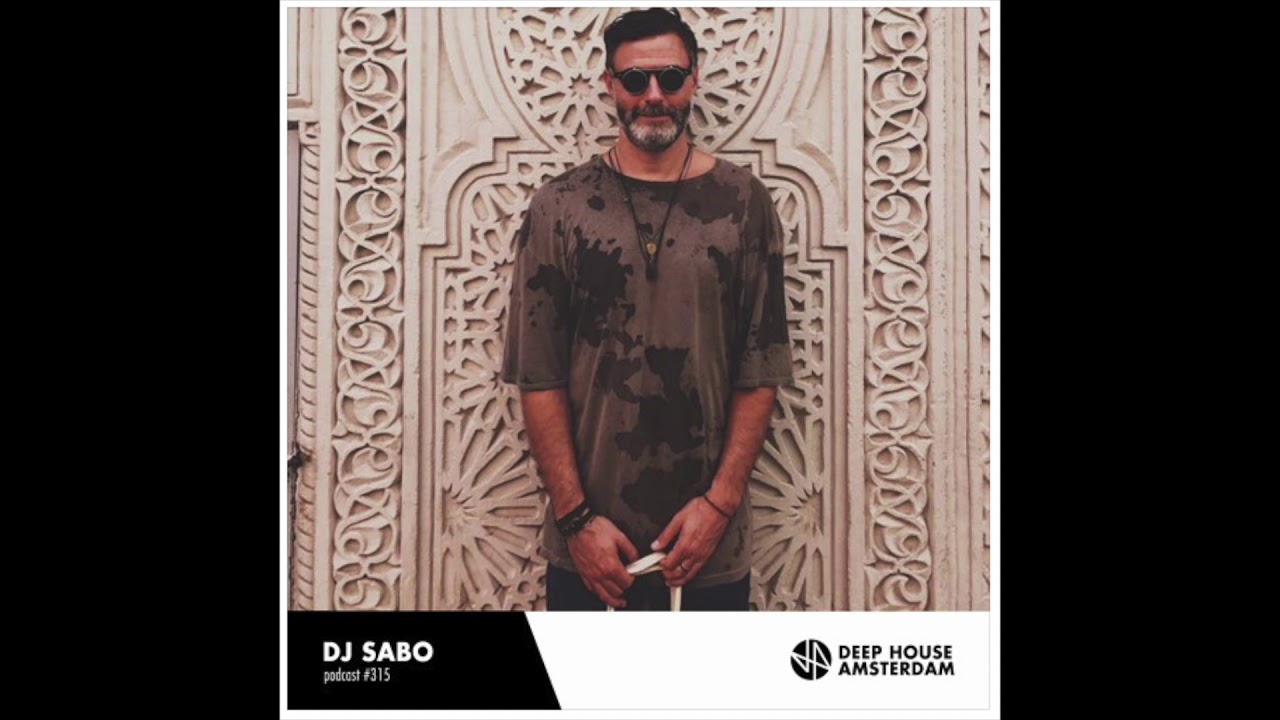 Deep House Amsterdam - Sabo - YouTube