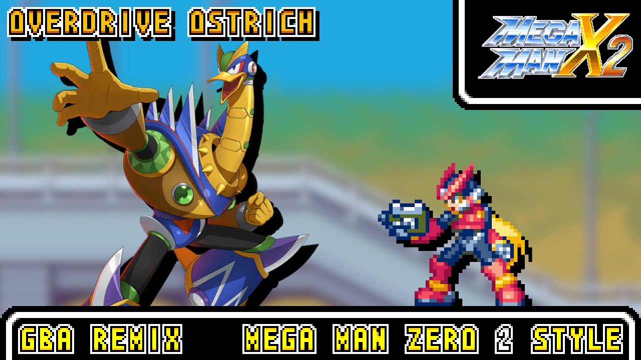 [GBA]Overdrive Ostrich - Mega Man X2【MMZ2 Style】 - YouTube