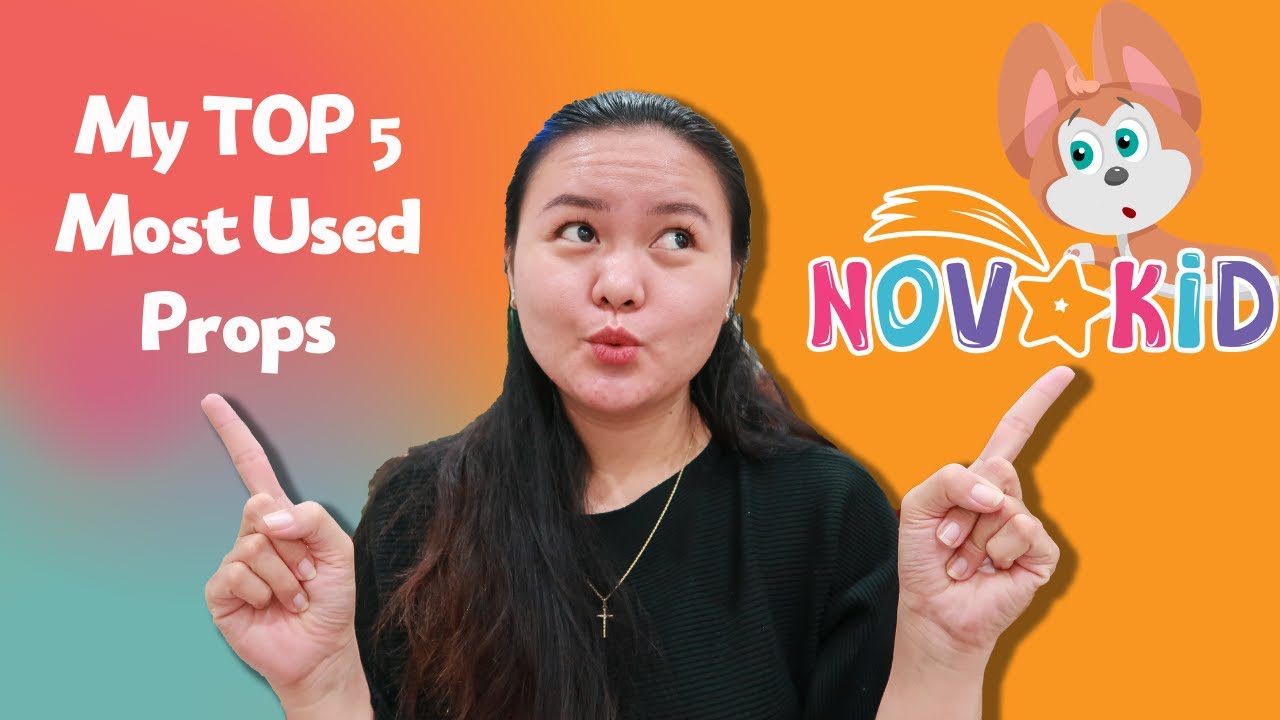 NOVAKID: Top 5 Most Used Props | Claire Abordo - YouTube