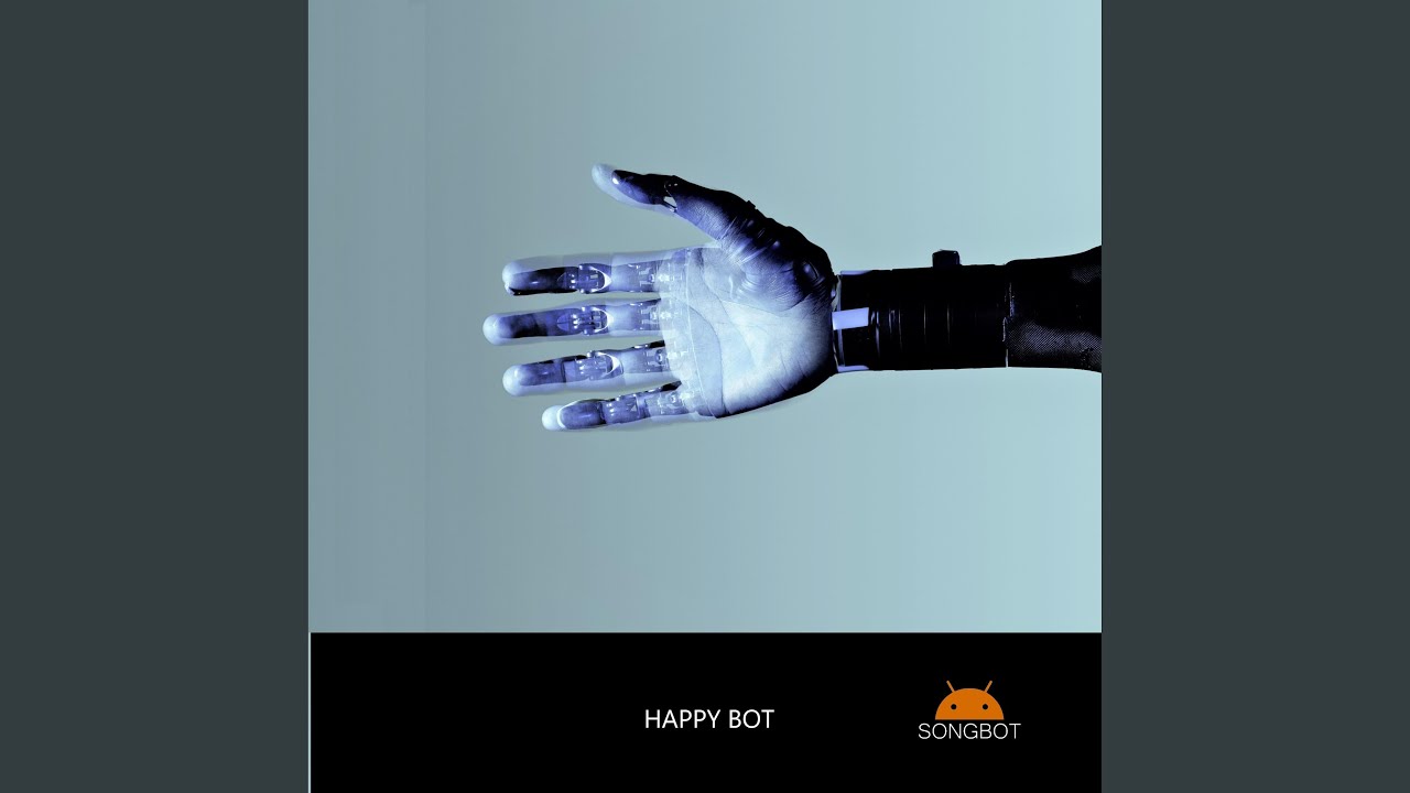 Happy Bot - YouTube