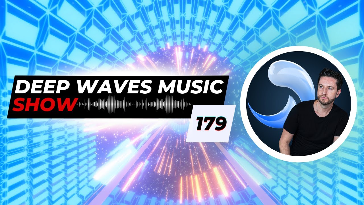Deep Waves Music SHOW 179©️ | Best Premier Electronic Dance Music from around the World | - YouTube