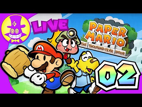 CHAPTER 2 | [LIVE] Paper Mario: The Thousand-Year Door Switch #2 - YouTube