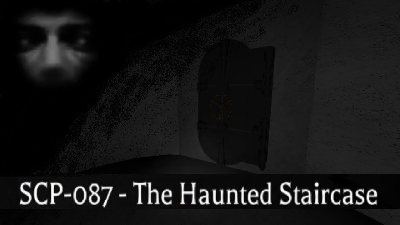 DON'T GO DOWN THE ENDLESS STAIRCASE! | The Haunted Staircase [SCP-087 ...