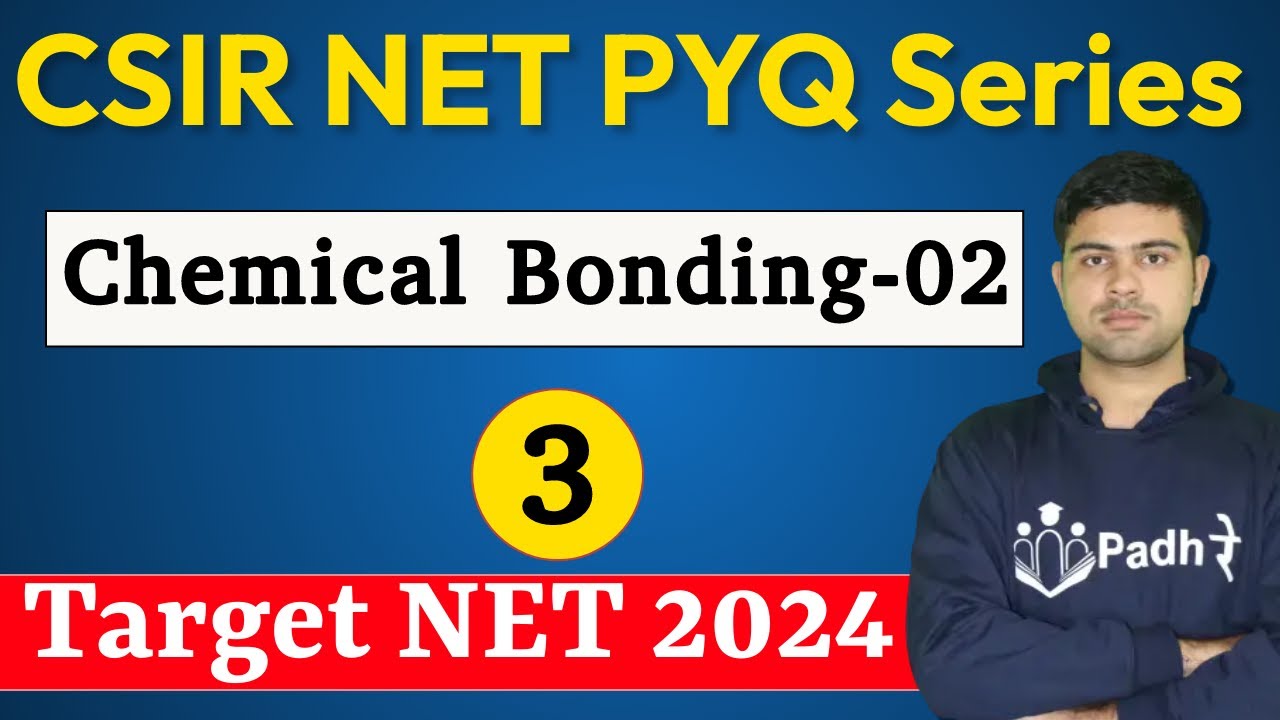 Chemical Bonding-02 PYQ OF CSIR NET Chemistry Previous Year Question ...