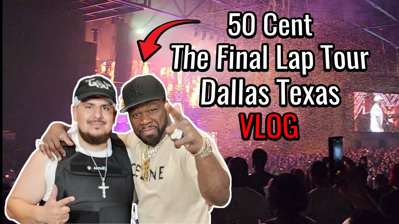 50 Cent The Final Lap Tour Concert VLOG - Dallas Texas August 25th 2023 ...
