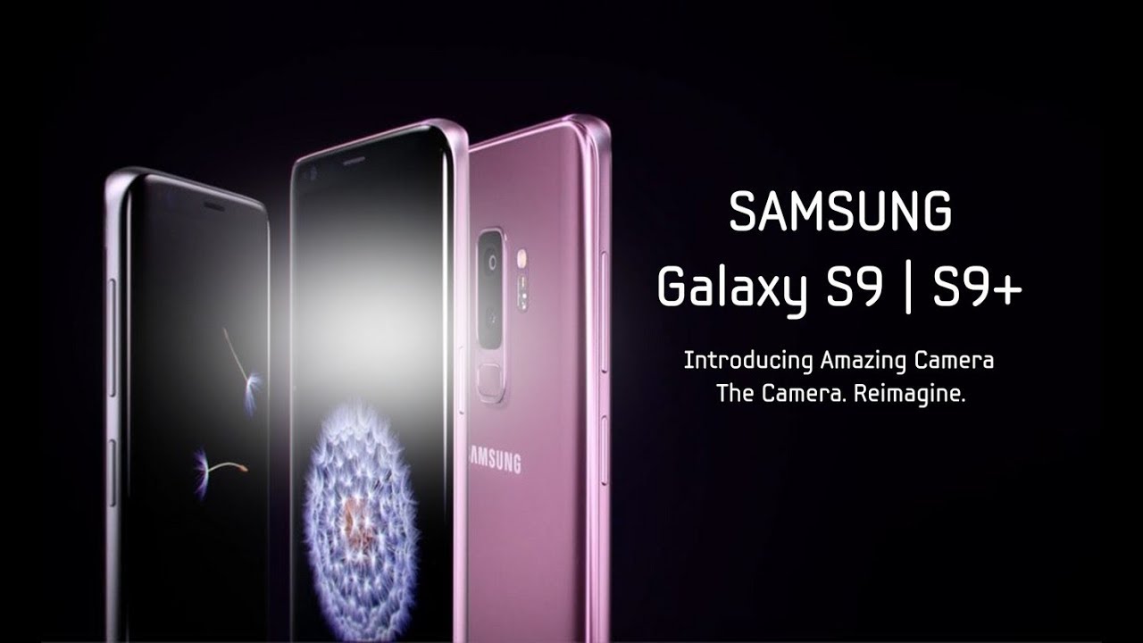 Samsung S9 And S9+ | Introducing Amazing Camera | Reimagine - YouTube